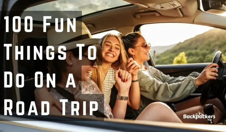 100 Things To Do On a Road Trip - Fun Activities for All!